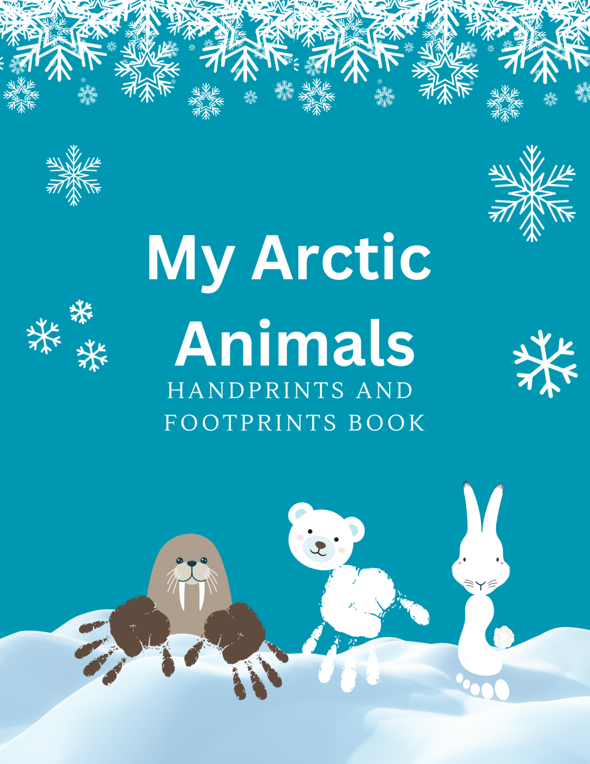 Winter Arctic Animals Handprints Footprints Book – Mommy & Me Arts and ...